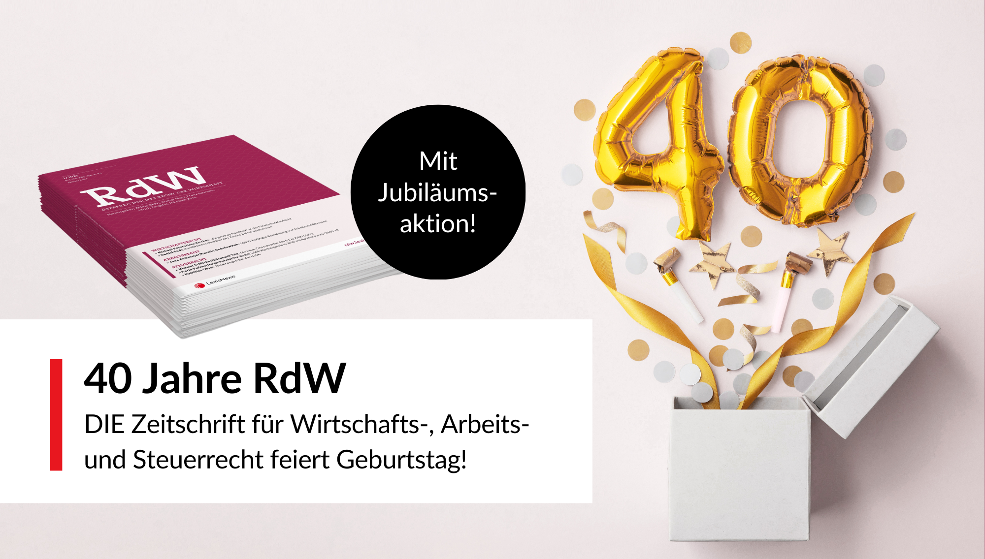 RdW: DIE Zeitschrift für Wirtschafts-, Arbeits- und Steuerrecht wird 40 ...