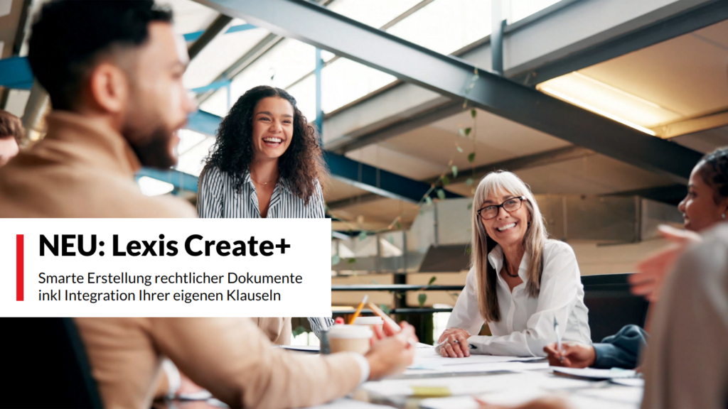 LexisNexis Österreich erweitert sein Ökosystem mit Lexis Create+ ...